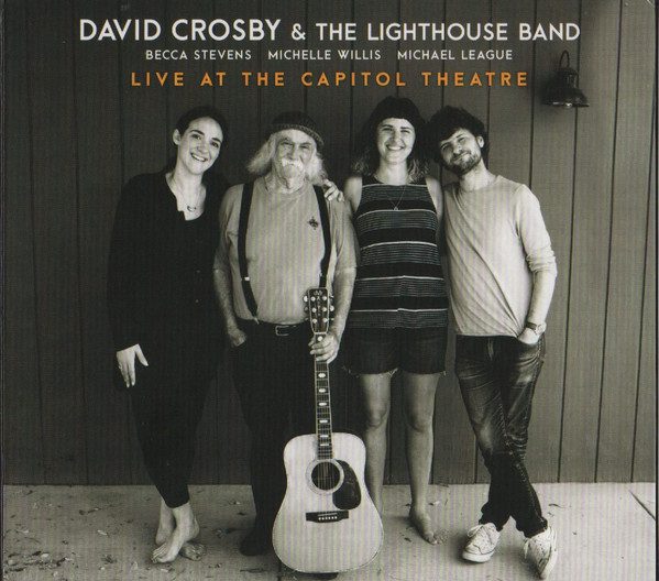 David Crosby & The Lighthouse Band Live at the Capitol Theatre - PAN M 360