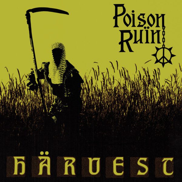 Poison Ruin - H ä rvest - PAN M 360